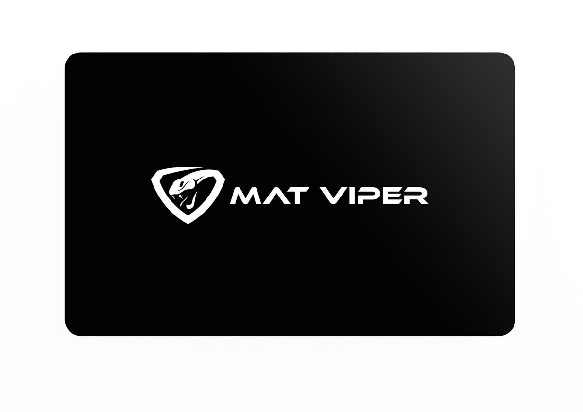 Mat Viper Gift Card